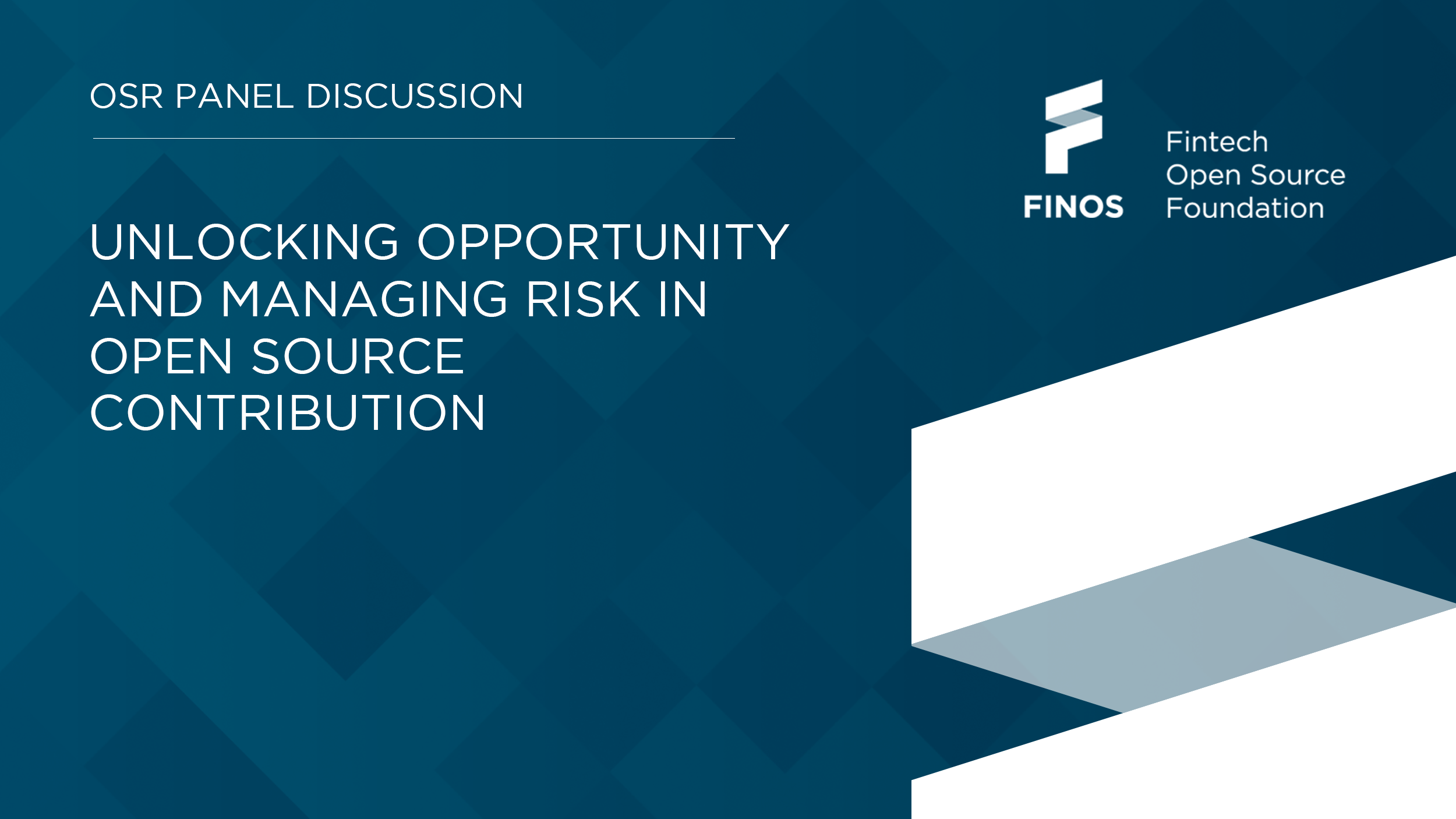 FINOS Resource Center | Panel – Unlocking Opportunity & Managing Risk ... FINOS Resource Center | Panel – Unlocking Opportunity & Managing Risk ...